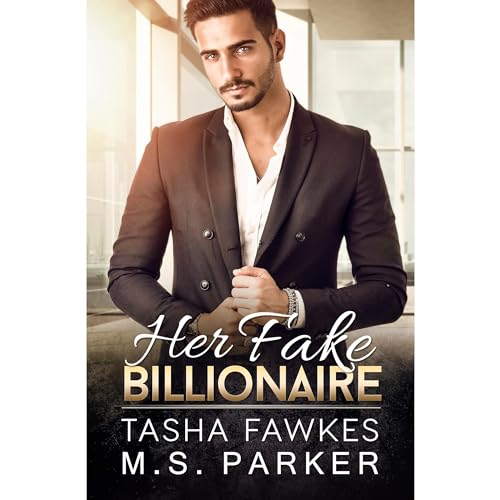 Amazon.com: Her Fake Billionaire (Audible Audio Edition): Tasha Fawkes ...