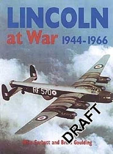 Lincoln at War, 1944-1966: Amazon.co.uk: Goulding, Brian, Garbett, Mike ...