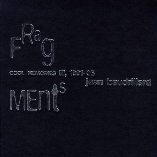 Fragments: Cool Memories: Baudrillard, Jean: 9781859848913: Amazon.com ...