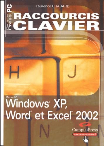 Raccourcis Clavier, Windows XP, Word et Excel 2002 | Amazon.com.br