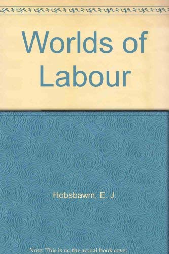 Worlds of Labour : Amazon.com.mx: Libros