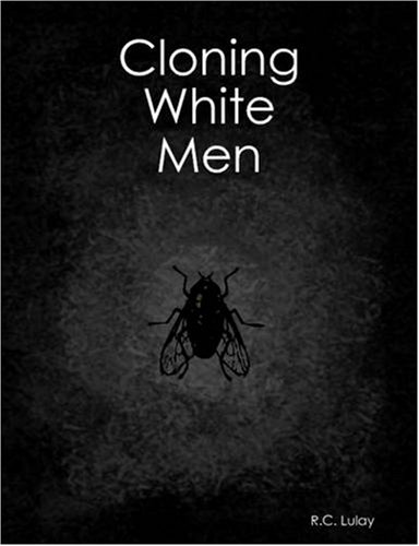 Buy Cloning White Men Book Online at Low Prices in India | Cloning ...