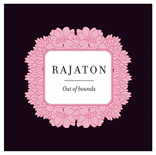 Play Out Of Bounds by Rajaton on Amazon Music