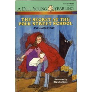 The Secret At the Polk Street School: Giff, Patricia Reilly ...