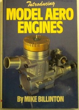 Introducing Model Aero Engines : Billinton, Mike: Amazon.co.uk: Books