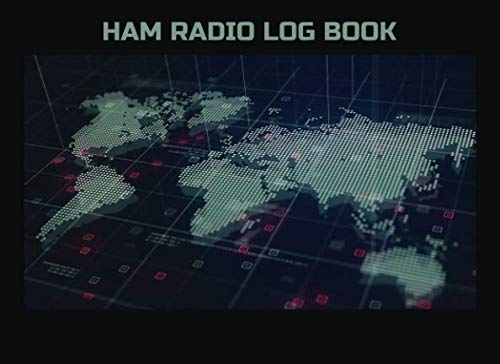 Ham radio log book: Notebook for amateur radio operators: Handy logging ...