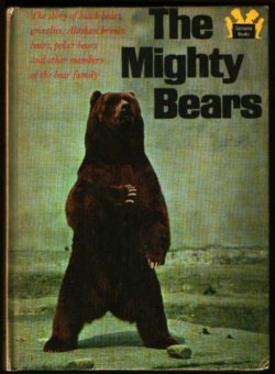 The mighty bears, (Gateway books, G-41): McClung, Robert: Amazon.com: Books