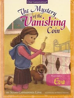 The Mystery of the Vanishing Coin : Featuring Eva (OUR GENERATION ...