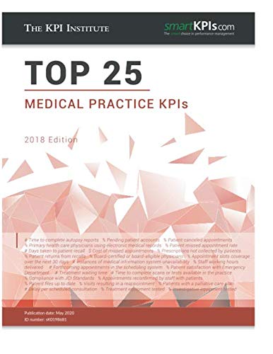 Top 25 Medical Practice KPIs: 2018 edition: The KPI Institute ...