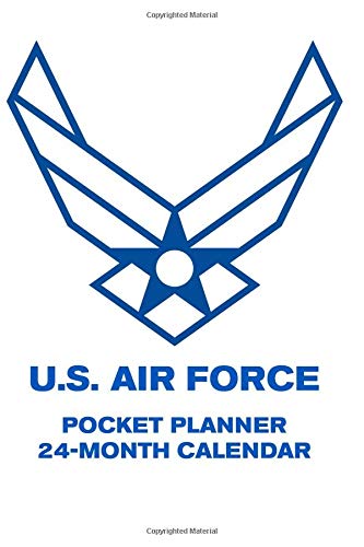 U.S. Air Force Pocket Planner 24 Month Calendar: Two-Year Notebook ...
