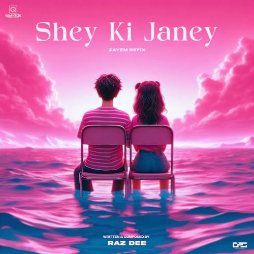 Play Shey Ki Janey (ZAYEM Refix) by Raz Dee & ZAYEM on Amazon Music