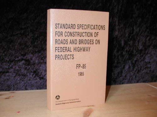 Standard Specifications for Construction of Road and Bridges on Federal ...