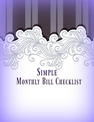 Simple Montlhy Bill Checklist (Jumbo Size Bill Planning Journal-Easy to ...