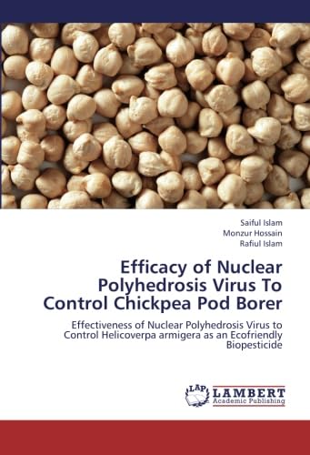 Efficacy of Nuclear Polyhedrosis Virus To Control Chickpea Pod Borer ...