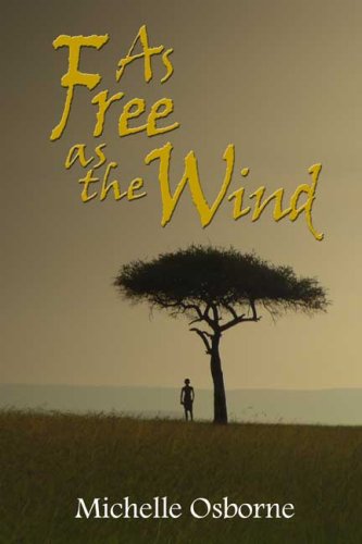 Buy As Free as the Wind Book Online at Low Prices in India | As Free as ...