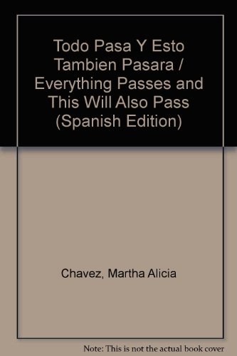 Amazon.com: Todo Pasa Y Esto Tambien Pasara / Everything Passes and ...