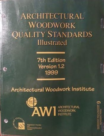 Architectural Woodwork Quality Standards Illustrated. 7th Edition ...