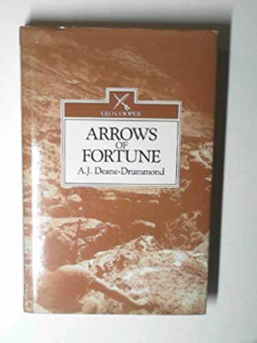 Arrows of Fortune: Deane-Drummond, A. J.: 9780850523232: Amazon.com: Books