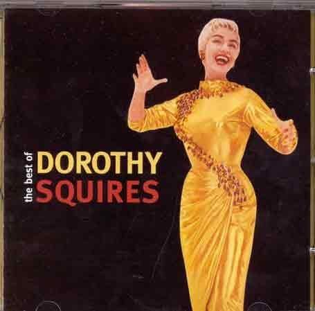 DOROTHY SQUIRES - Best Of Dorothy Squires - Amazon.com Music
