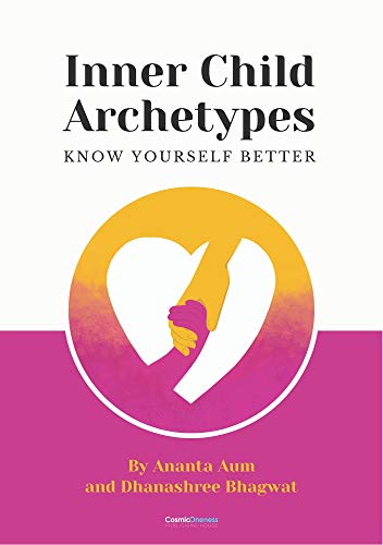 Inner Child Archetypes: Know Yourself Better - Kindle edition by Aum ...