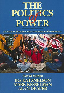 Amazon.com: The Politics of Power: A Critical Introduction to American ...