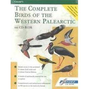The Complete Birds of the Western Palearctic (Birds of the Western ...