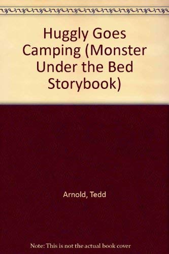 Huggly Goes Camping: Tedd Arnold: 9780439324526: Amazon.com: Books