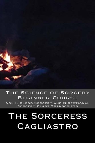 Amazon.com: The Science of Sorcery Beginner Course: Vol I, Blood ...