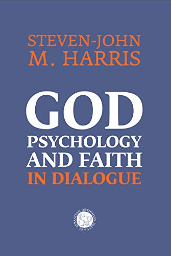 Amazon.com: God, Psychology and Faith In Dialogue eBook : Harris ...