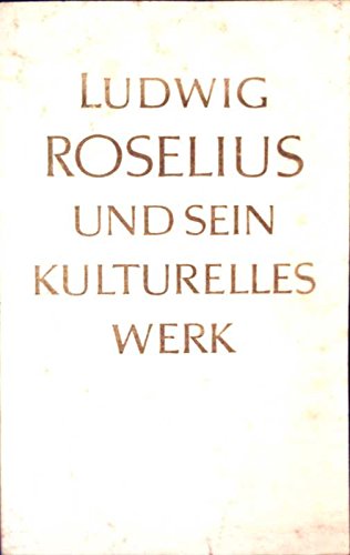 Amazon.com: Ludwig Roselius und sein kulturelles Werk: HILDEGARD ...