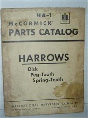 Harrows parts catalog, Disk, Peg tooth, spring tooth by International ...