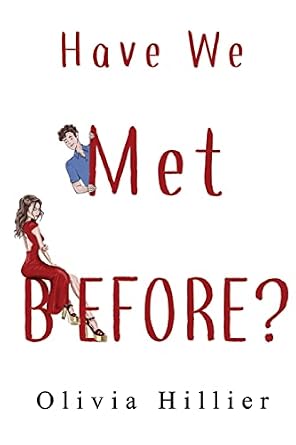 Have We Met Before?: Olivia Hillier: 9781800163973: Amazon.com: Books