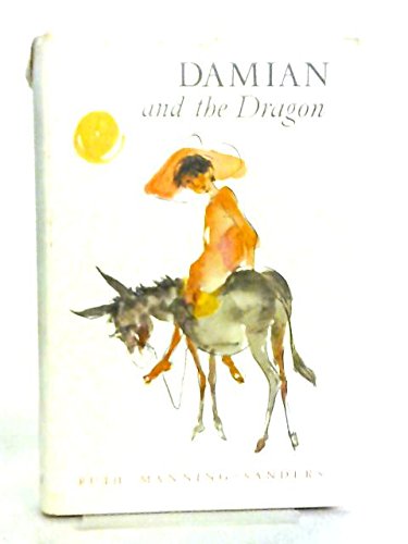 Damian and the Dragon, modern greek folk tales: Manning-Sanders, Ruth ...