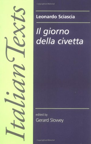 Il Giorno Della Civetta: Leonardo Sciascia OUT OF PRINT (Manchester New ...