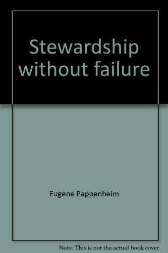 Stewardship without failure;: The complete day-by-day how-to-do-it ...