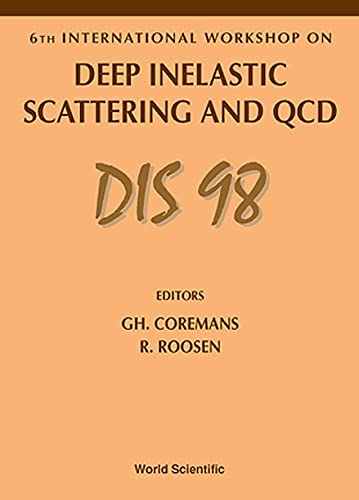 Buy Deep Inelastic Scattering And Qcd, Dis 98 - Proceedings Of The 6th ...