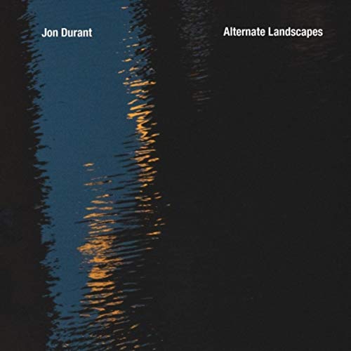 Amazon.com: Alternate Landscapes : Jon Durant: Digital Music