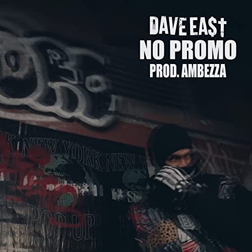 Écouter No Promo par Dave East & Ambezza sur Amazon Music Unlimited ...