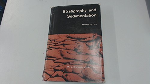 Stratigraphy and Sedimentation: Krumbein, William C., Sloss, L. L ...