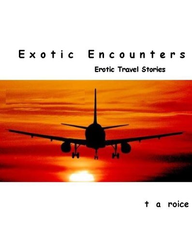 Exotic Encounters - erotic travel stories - Kindle edition by roice, t ...