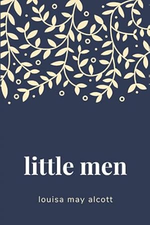 Amazon.com: Little Men (Puffin Classics): 9780141366081: Alcott, Louisa ...