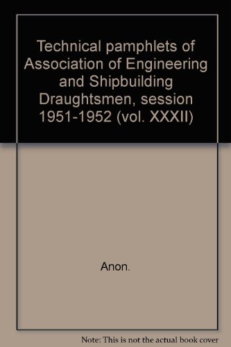 Technical pamphlets of Association of Engineering and Shipbuilding ...