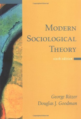 Modern Sociological Theory: Amazon.co.uk: Ritzer, George, Goodman ...