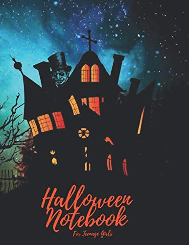 HALLOWEEN NOTEBOOKS FOR TEENAGE GIRLS: HALLOWEEN NOTEBOOK FOR TEENAGE ...