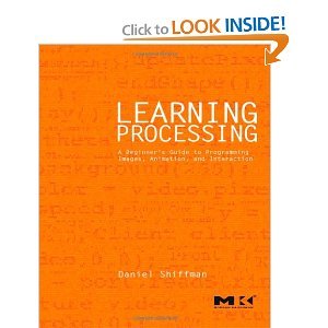 Learning Processing byShiffman: Shiffman: Amazon.com: Books