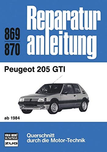 Amazon.com: Peugeot 205 GTI ab 1984: 9783716817193: Imported by Yulo ...