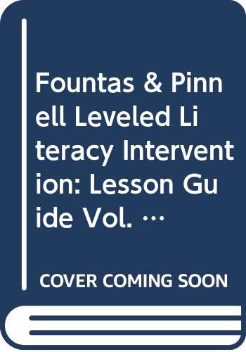 Fountas & Pinnell Leveled Literacy Intervention: Lesson Guide, Vol. 2 ...