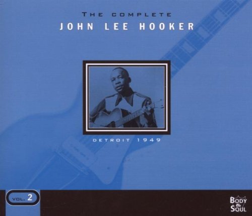 Hooker, John Lee - Complete 2 Detroit 1949 - Amazon.com Music