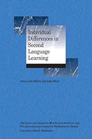 Amazon.com: Individual Differences in Second Language Learning: 9781118486344: Roberts, Leah ...