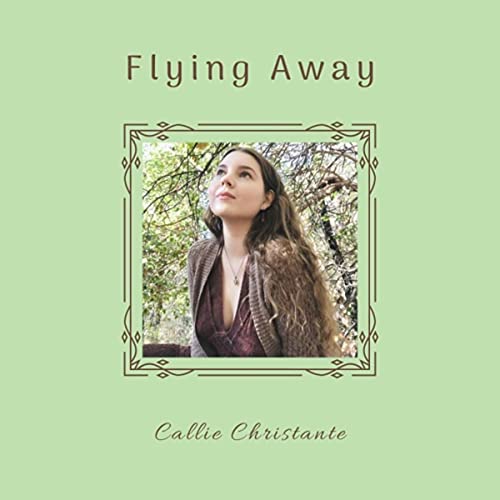 Flying Away de Callie Christante en Amazon Music Unlimited